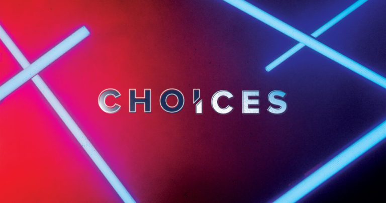 Choices - Victory Church